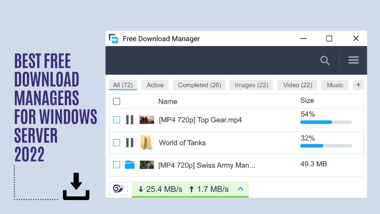 Best Free Download Managers For Windows Server 2022