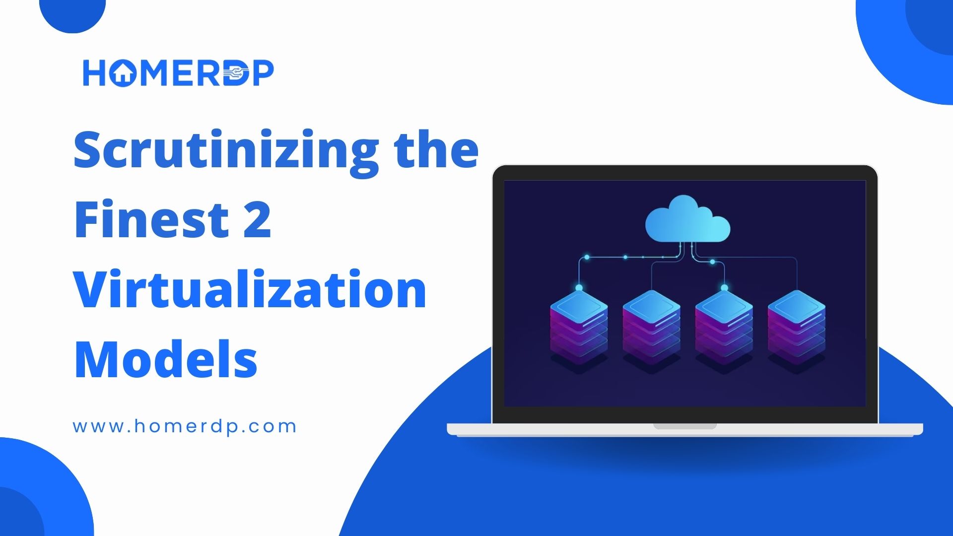 Scrutinizing the Finest 2 Virtualization Models - Buy Cheap RDP Online ...