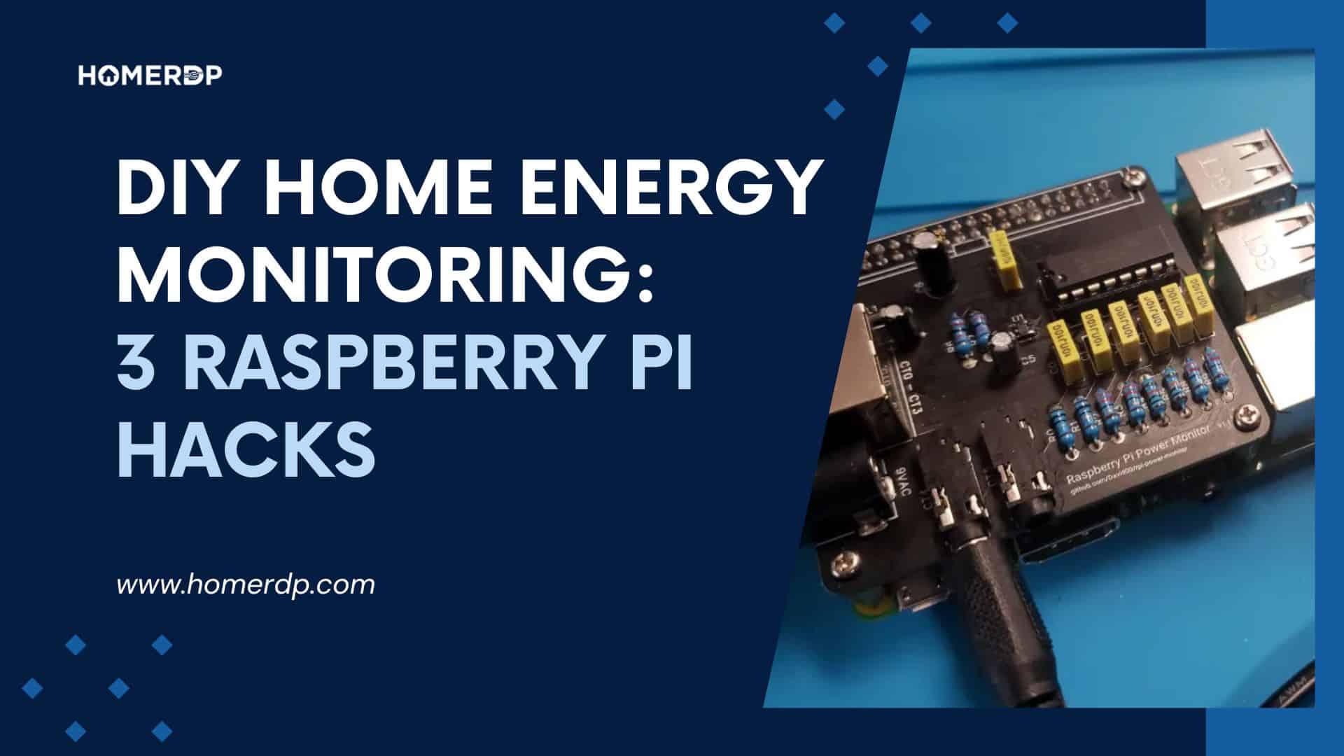 DIY Home Energy Monitoring: 3 Raspberry Pi Hacks You Can Try Today - Buy Cheap RDP Online ...